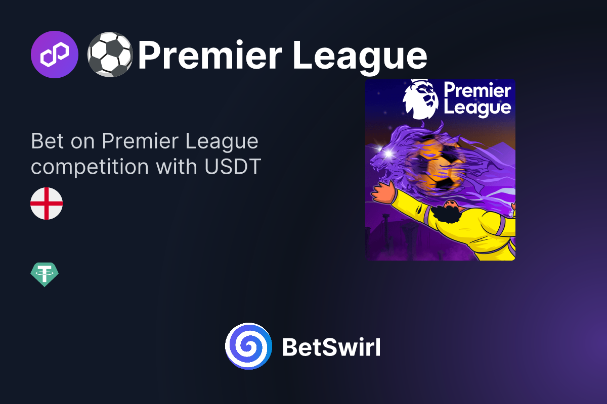 Premier League on Polygon | BetSwirl